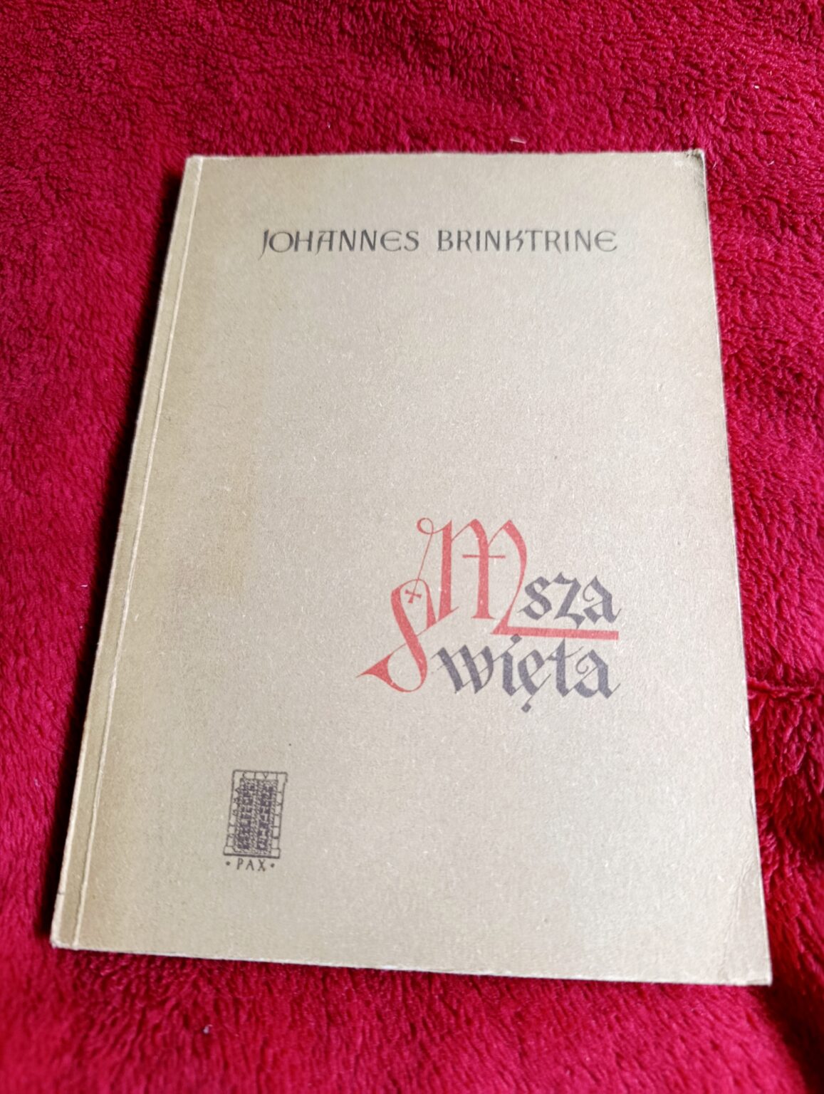 Johannes Brinktrine, "Msza święta" [1957] (4) - Antykwariat ANTIQVVS LIBER